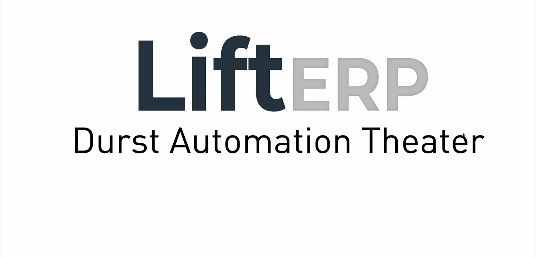 Webinar: Durst Automation Theater - Lift Software